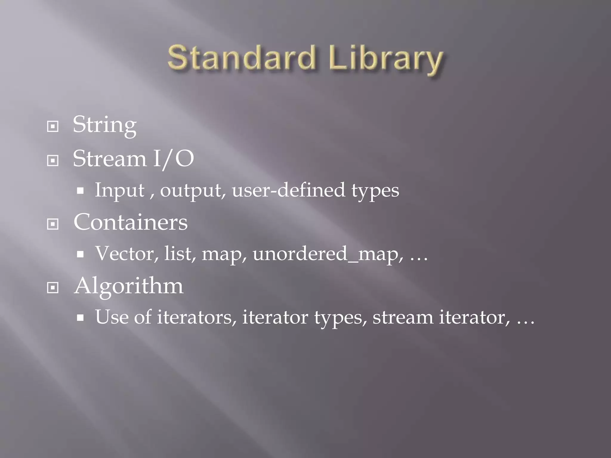 12. standard library introduction | PPTX