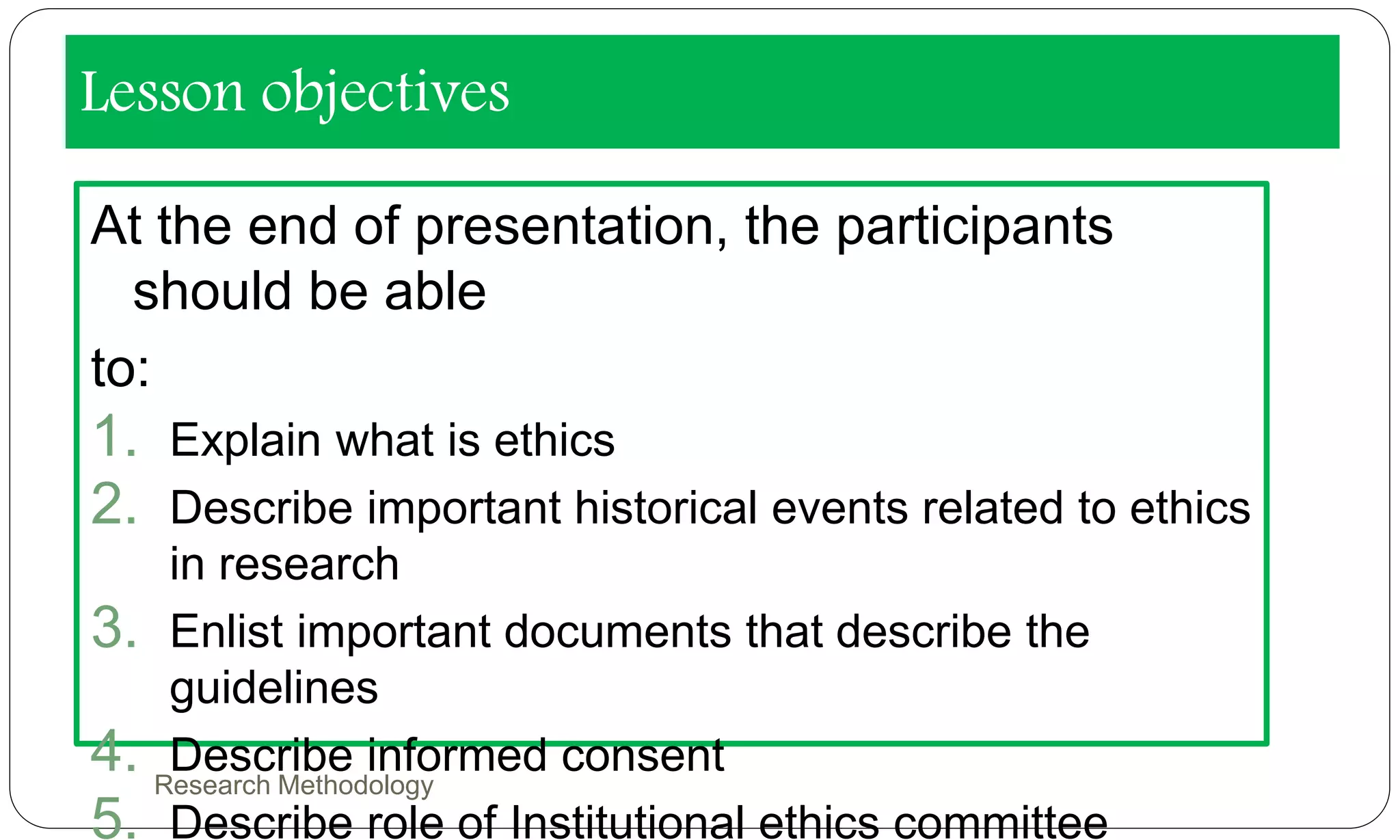 12. ethics in medical research | PPTX