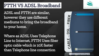What is FTTH? ||1000 mbps SPEED || BENEFITS || | PPT