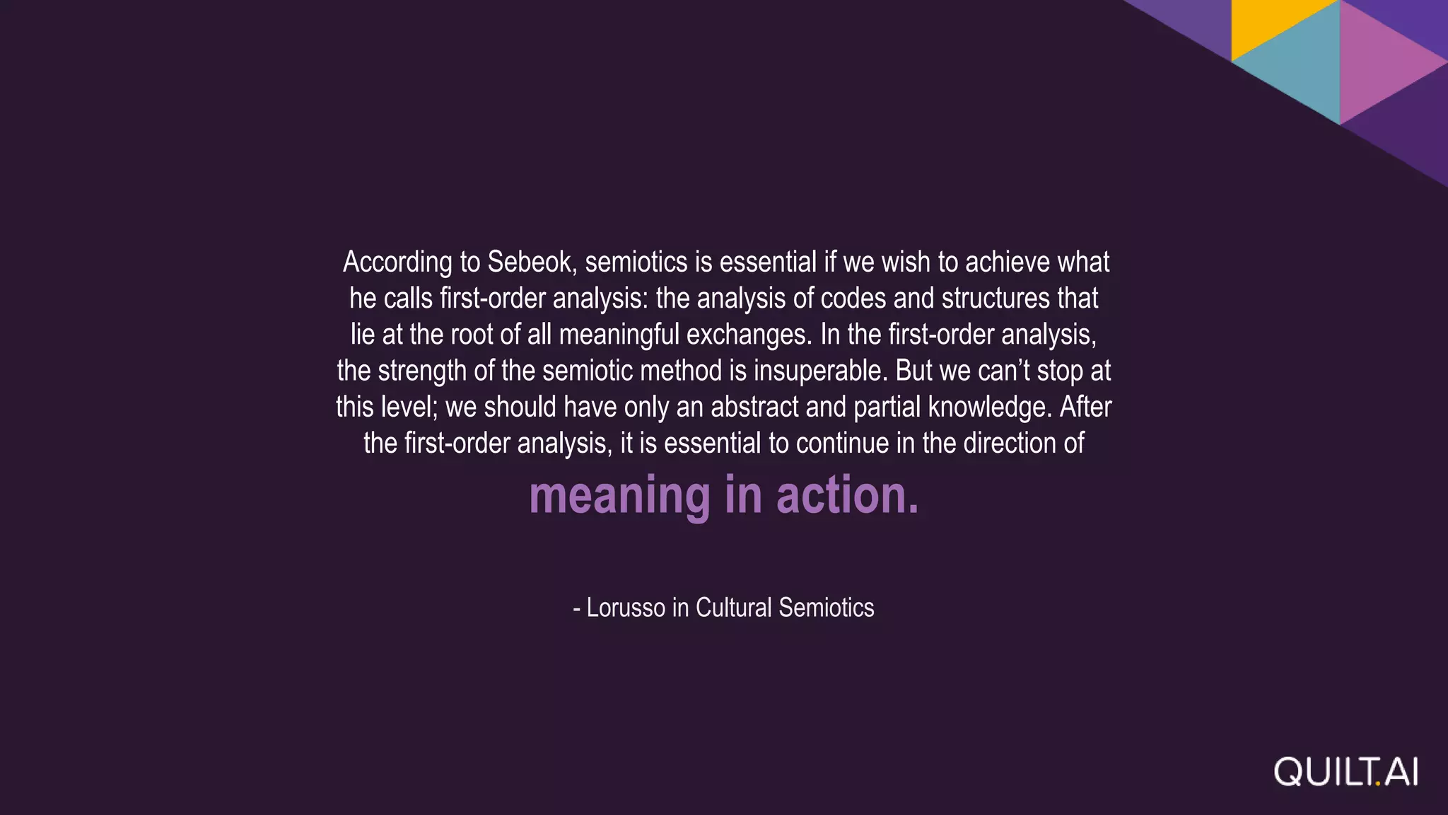 AI Powered Semiotics: One step closer to predictive semiotics | PPTX ...