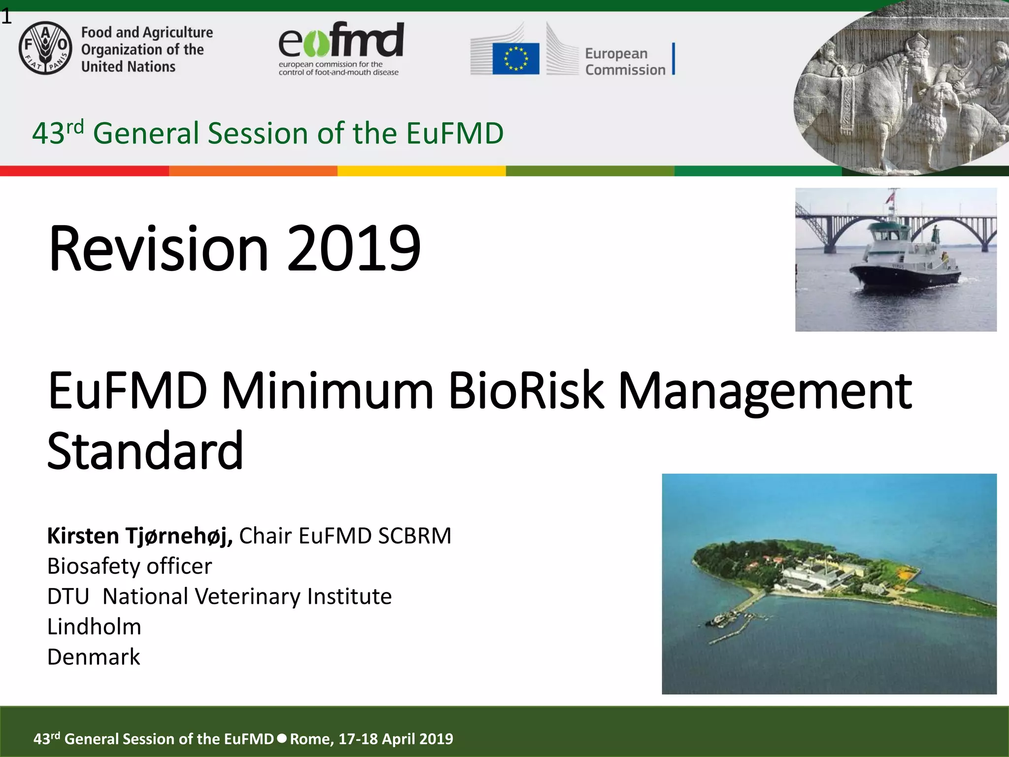 GS43_12. EuFMD minimum biorisk management standard | PPT