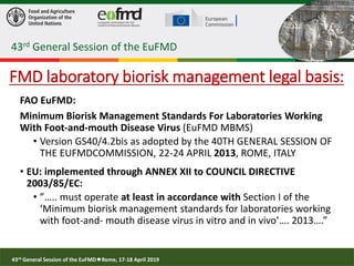 GS43_12. EuFMD minimum biorisk management standard | PPT