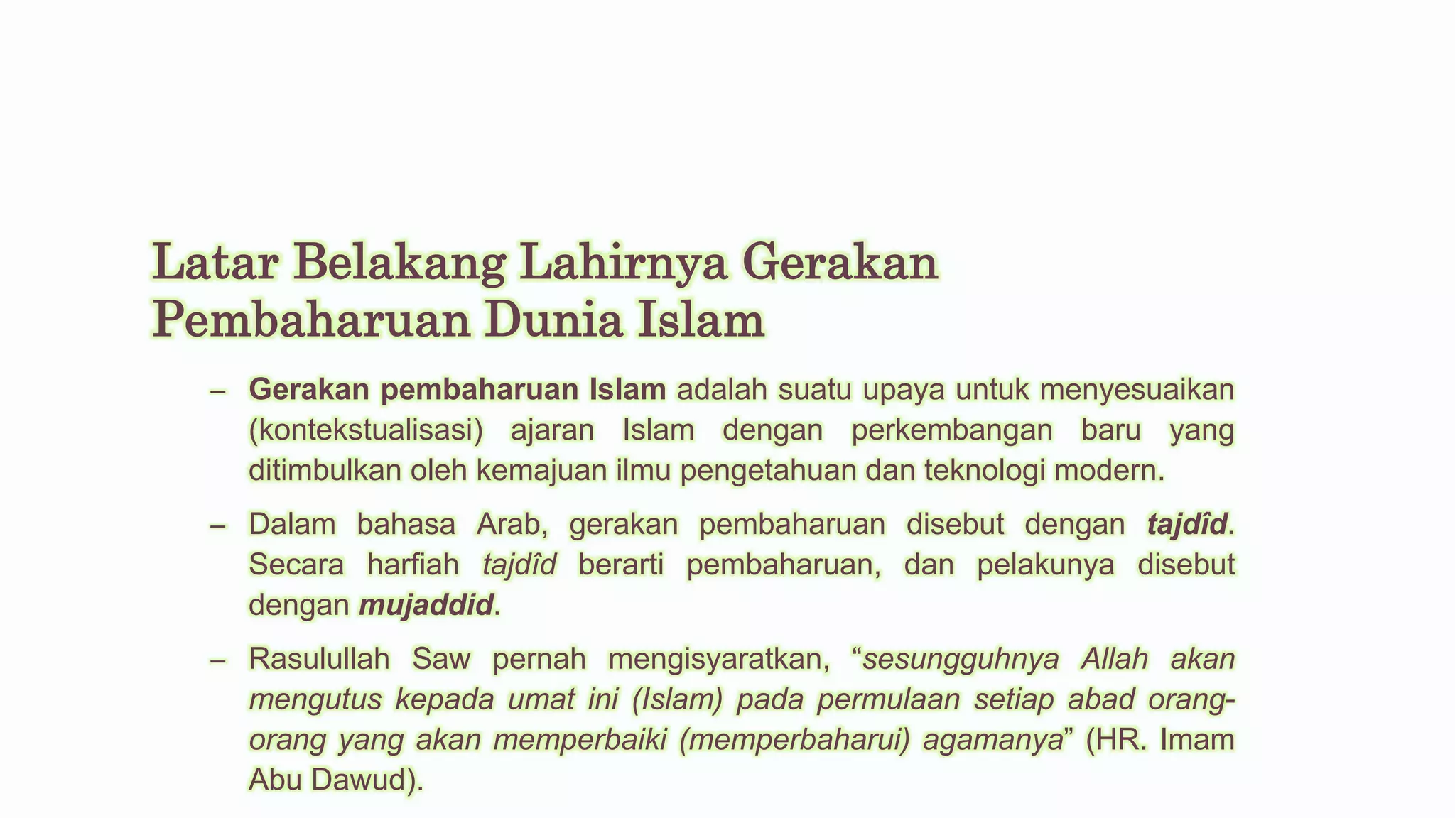 Pembaharuan dan Modernisasi Dunia Islam | PPTX