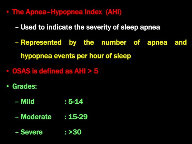 Obstructive sleep apnea syndrome (OSAS) | PPT | Ear, Nose and Throat ...
