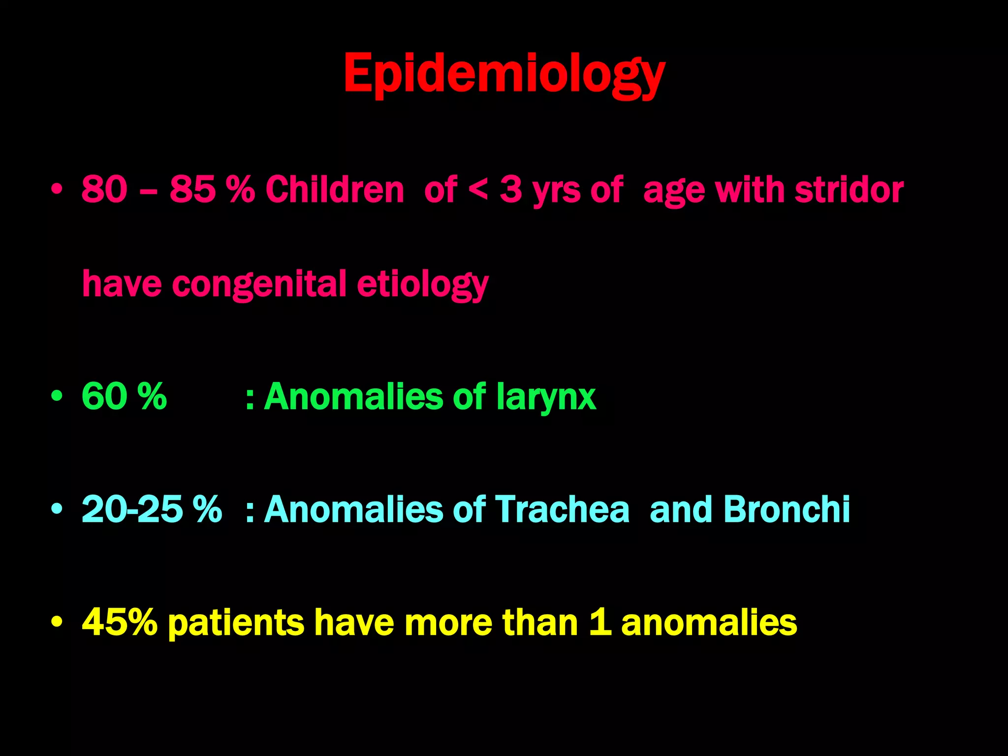 Congenital lesions of larynx and evaluation of stridor | PPT