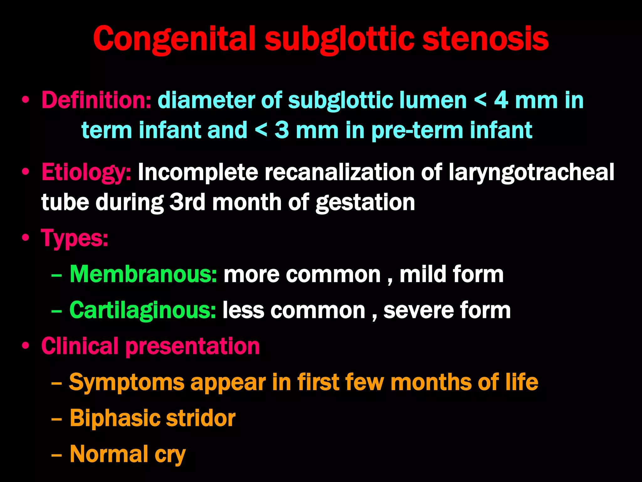 Congenital lesions of larynx and evaluation of stridor | PPT