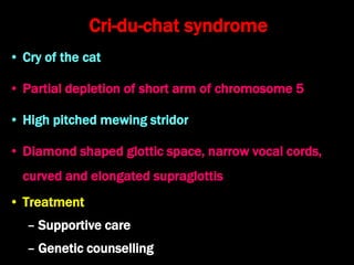 Congenital lesions of larynx and evaluation of stridor | PPT