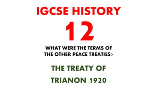 HISTORY IGCSE CONTENT - 20TH CENTURY OPTION - THE TERMS OF THE OTHER ...