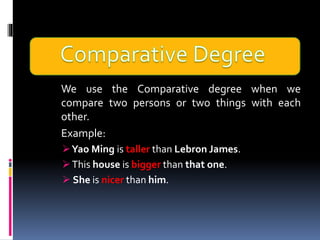 12. degrees of comparison | PPT