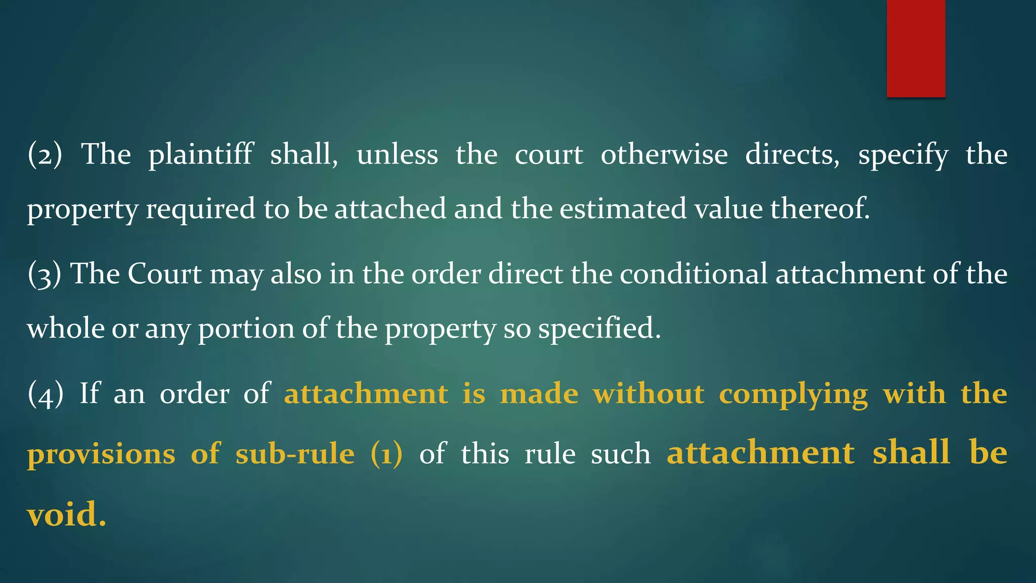Order XXXVIII- Arrest and Attachment before judgment | PPTX