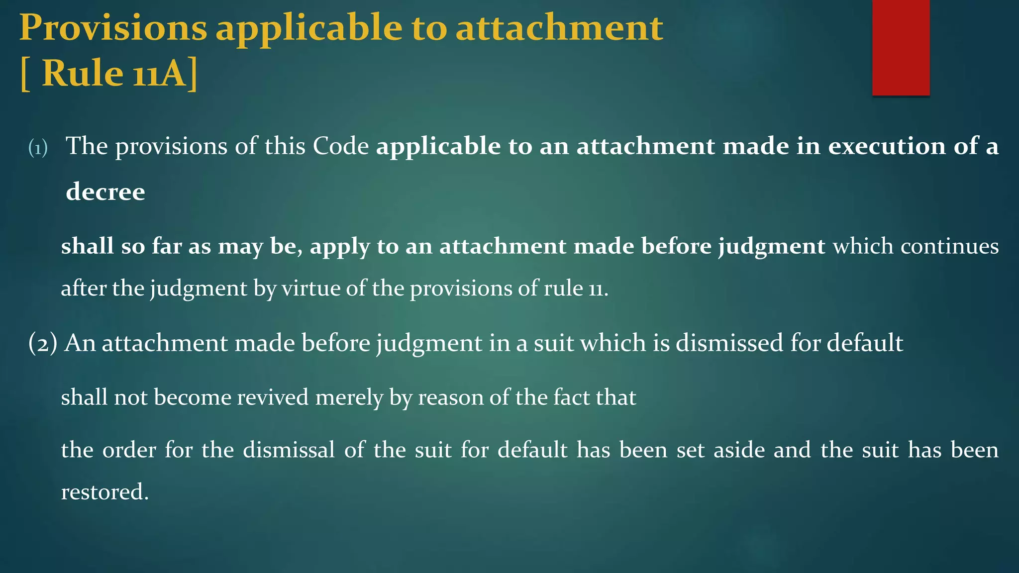 Order XXXVIII- Arrest and Attachment before judgment | PPTX