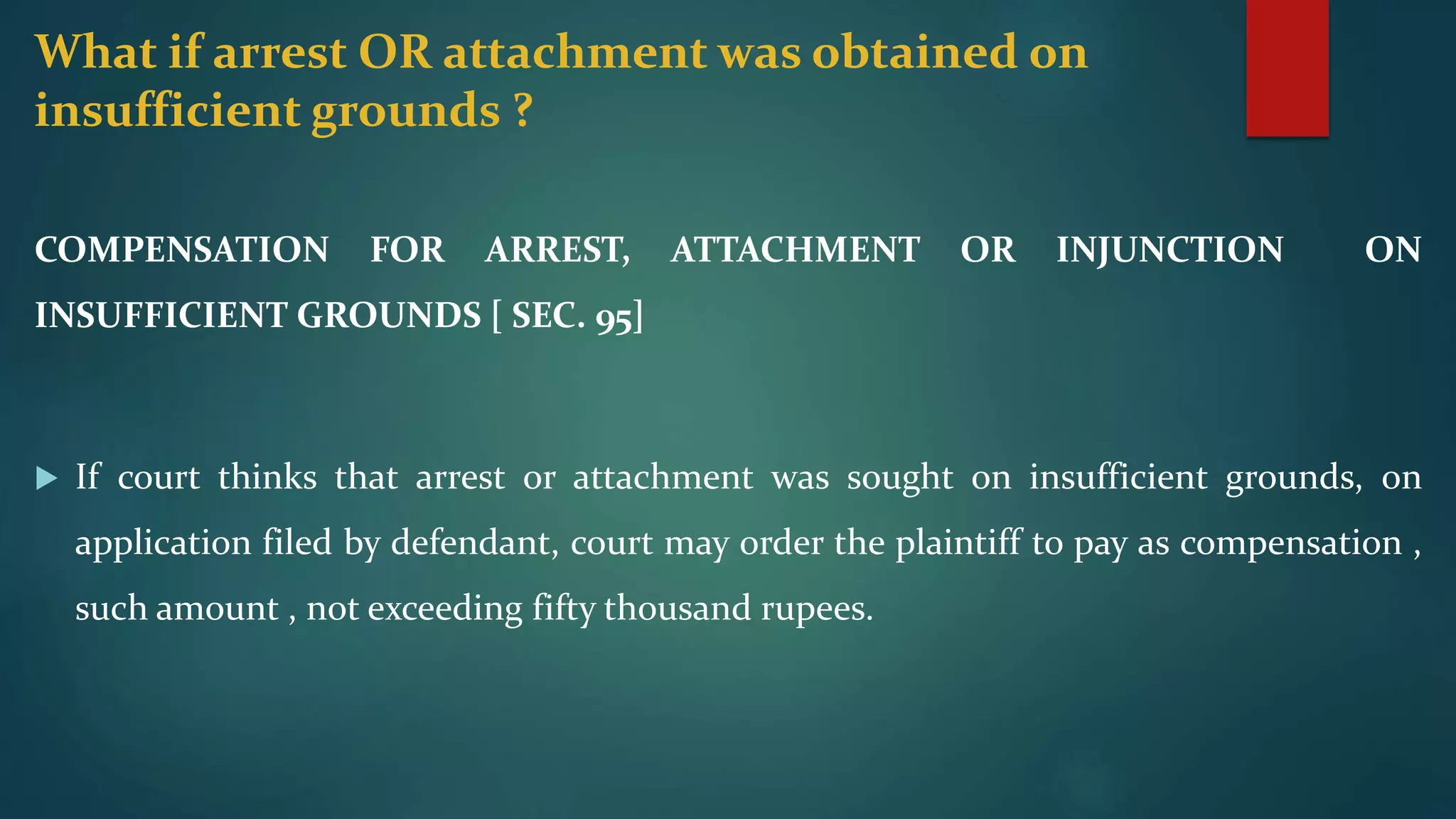 Order XXXVIII- Arrest and Attachment before judgment | PPTX