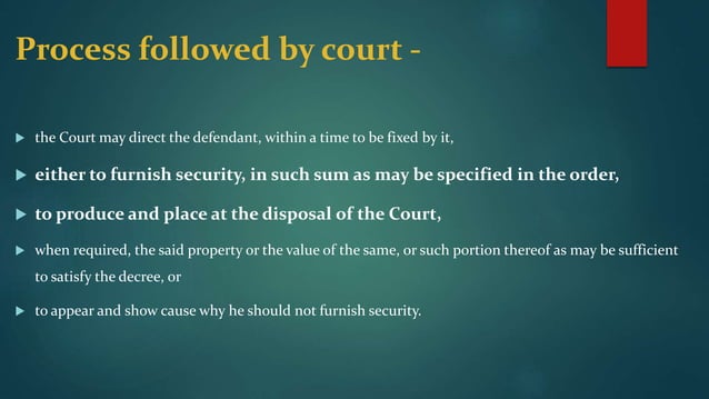 Order XXXVIII- Arrest and Attachment before judgment | PPTX