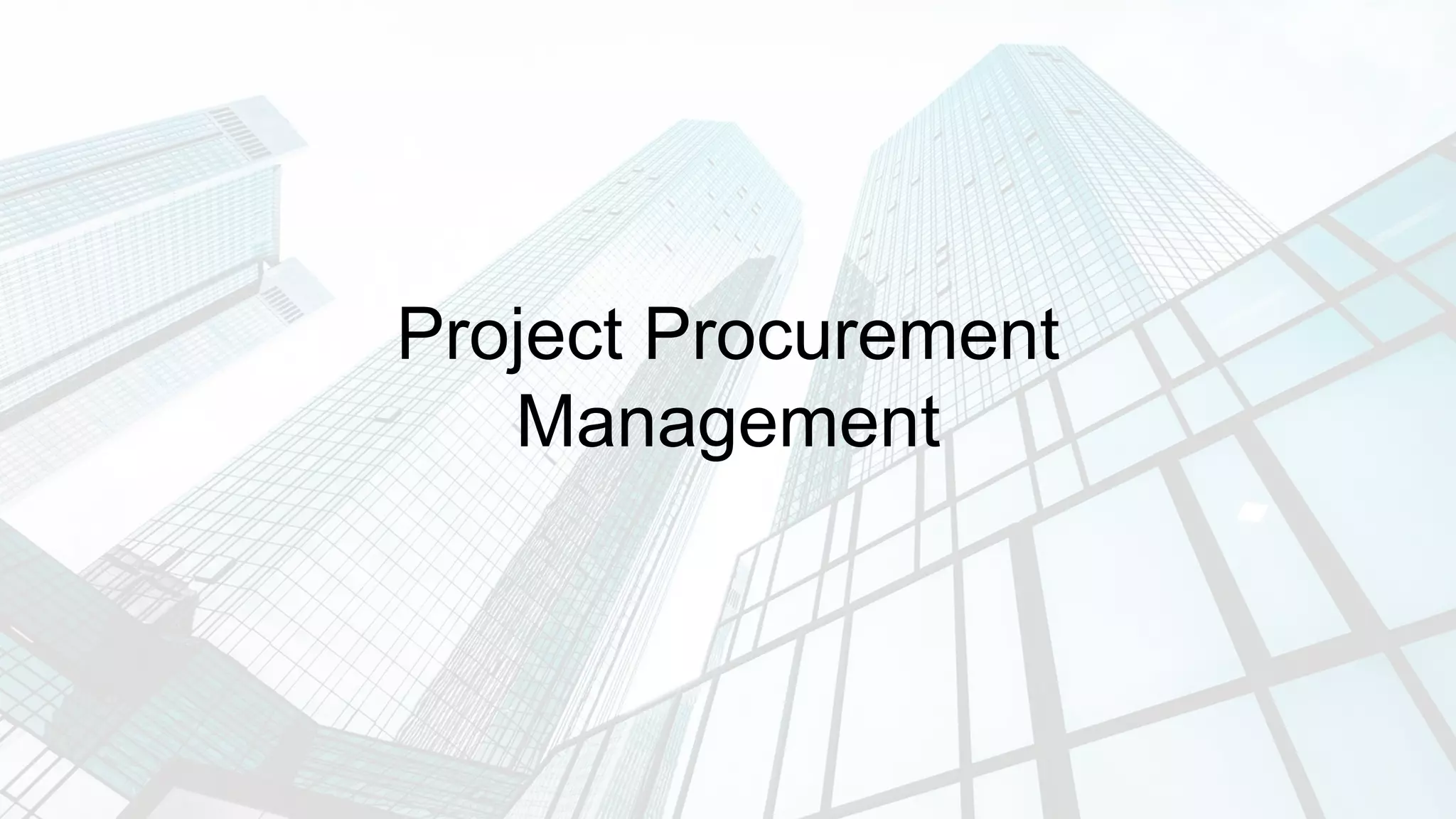 12.0 Project Procurement Management Overview | PPTX