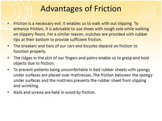 friction is necessary evil | PPTX