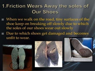 friction is necessary evil | PPTX