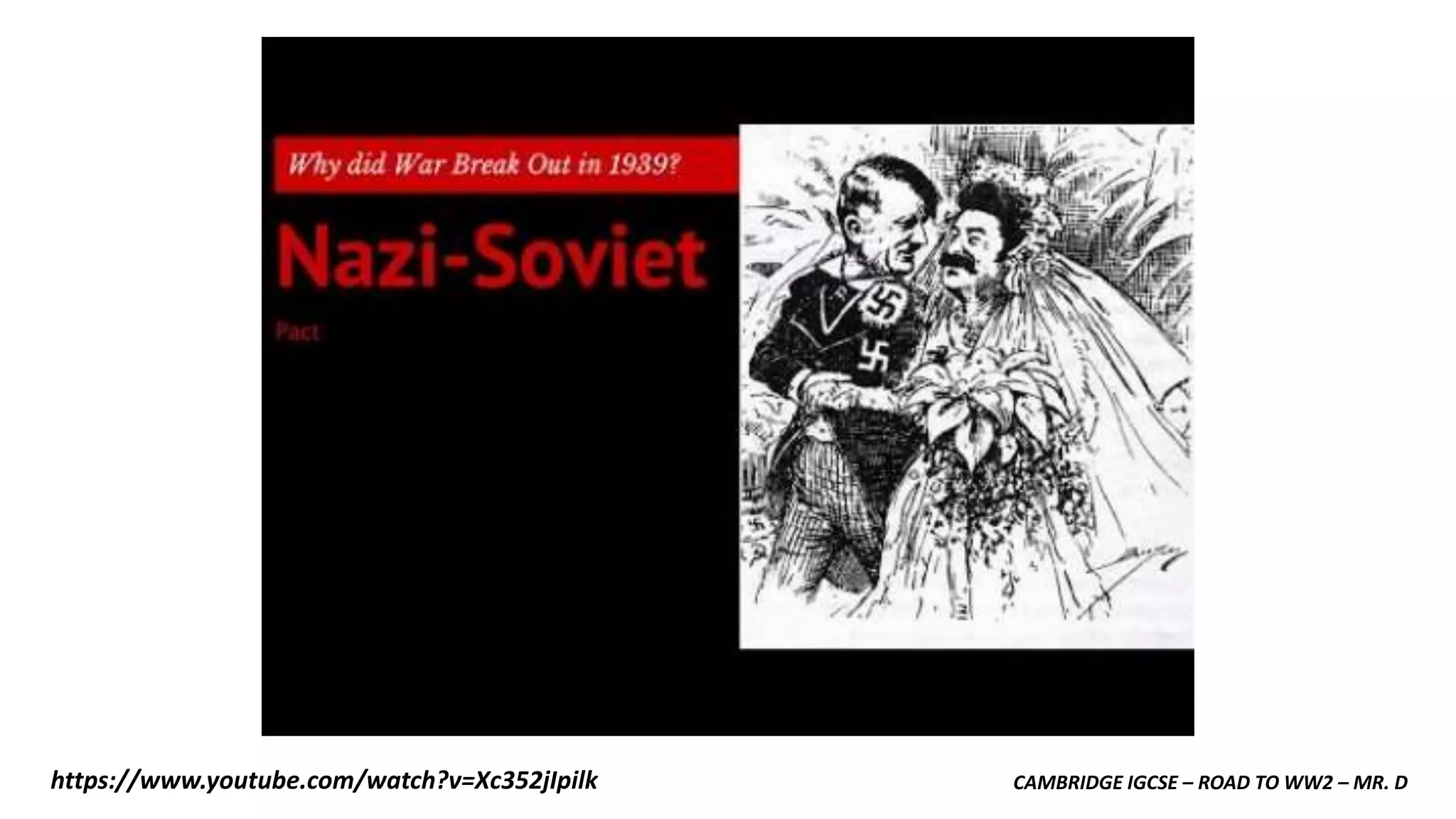 HISTORY IGCSE CONTENT - 20TH CENTURY OPTION - THE ROAD TO WW2: NAZI ...