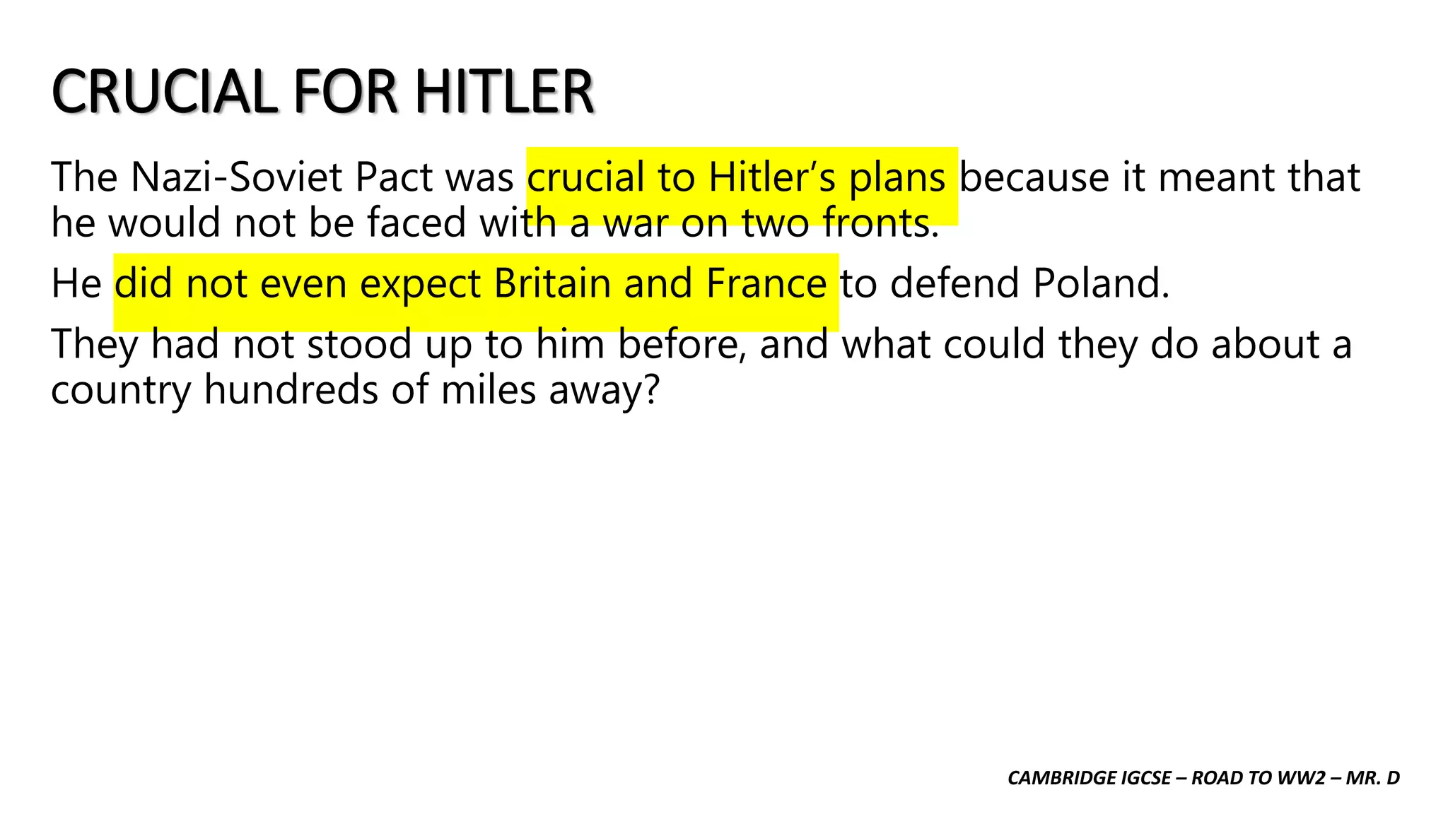 HISTORY IGCSE CONTENT - 20TH CENTURY OPTION - THE ROAD TO WW2: NAZI ...