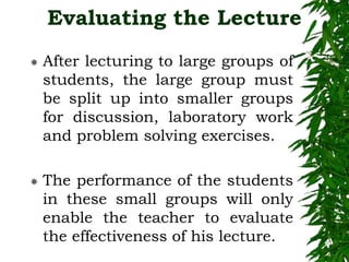 Methods of teaching - Lecture method | PPSX
