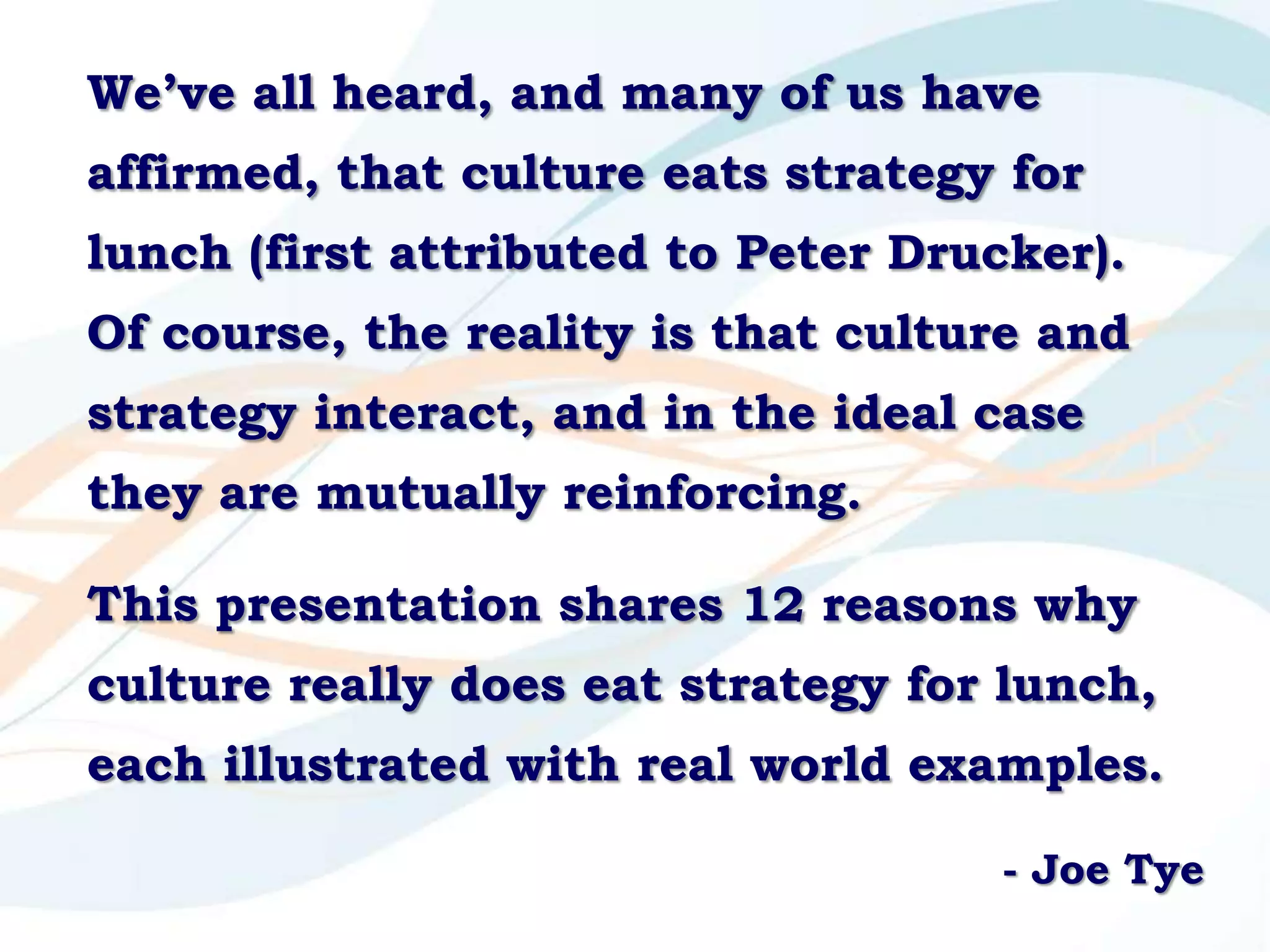 12 Reasons Culture Eats Strategy for Lunch | PPTX