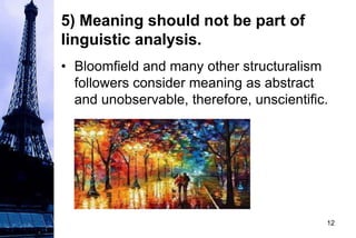 12. intro to lang. american structuralism | PPT