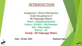 Assignment :- Write A film Review | PPTX
