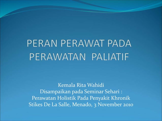 Peran Perawat Pada Perawatan Paliatif.ppt