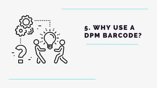 DPM Barcode: A Complete Guide about Direct Part Marking | PDF ...