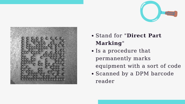 DPM Barcode: A Complete Guide about Direct Part Marking | PDF ...