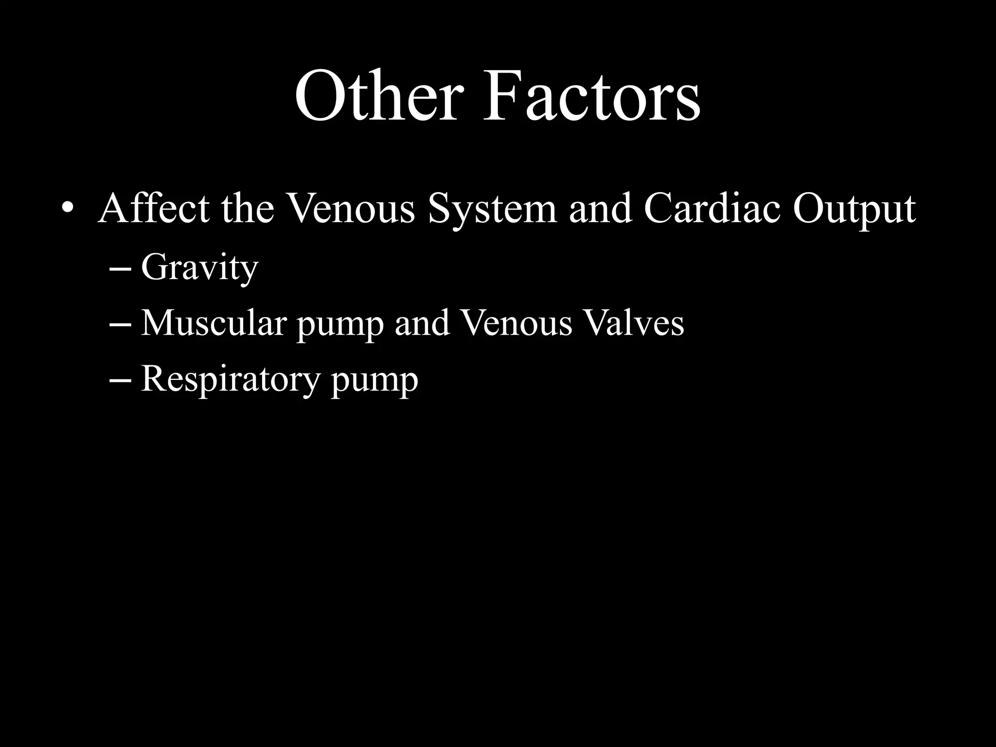 12. Cardiac Output & Venous Return.ppt