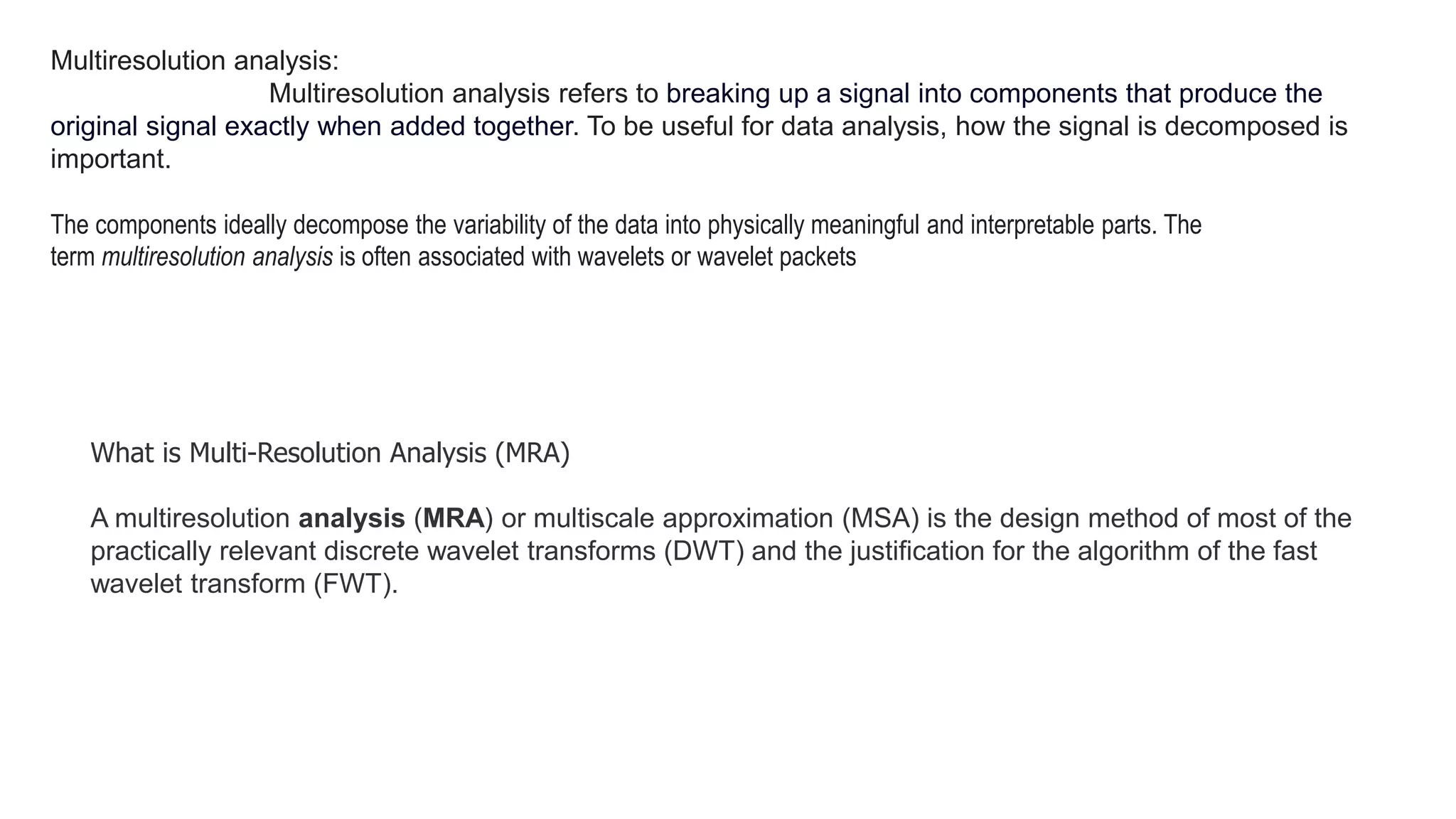 12. Multi Resolution analysis, Scale invariant futures.pptx