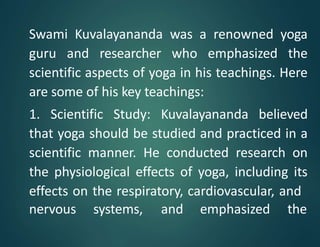 Swami Kuvalayananda life history | PPTX