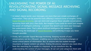 Unleashing the Power of AI: Revolutionizing Signal Message Archiving and Signal Recording | PPT