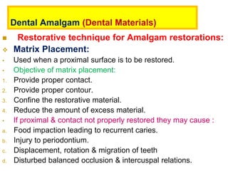 12. General characteristics, Advantages & disadvantages, matrices ...