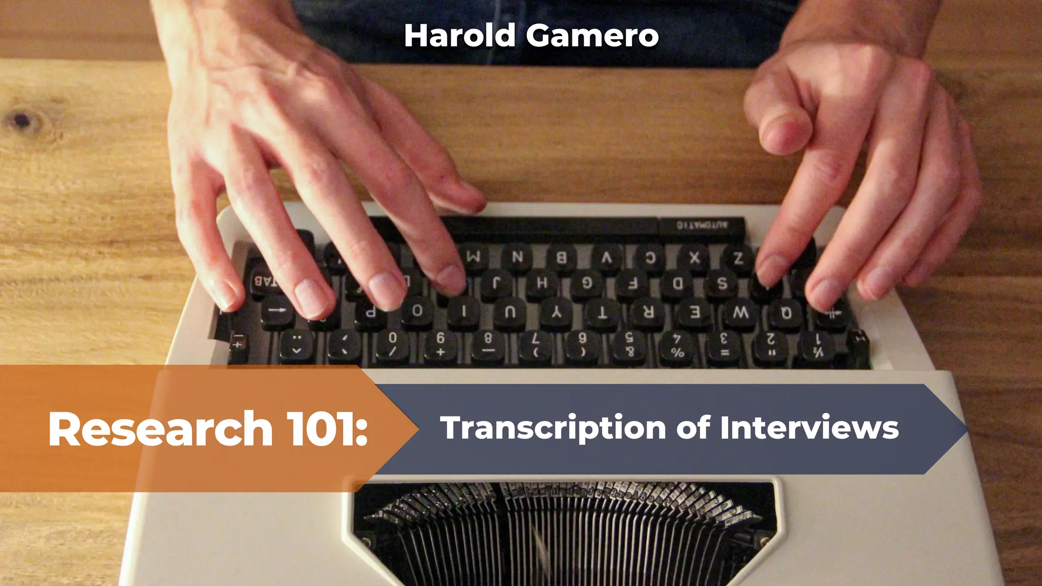 Research 101: Transcription of Interviews | PPT
