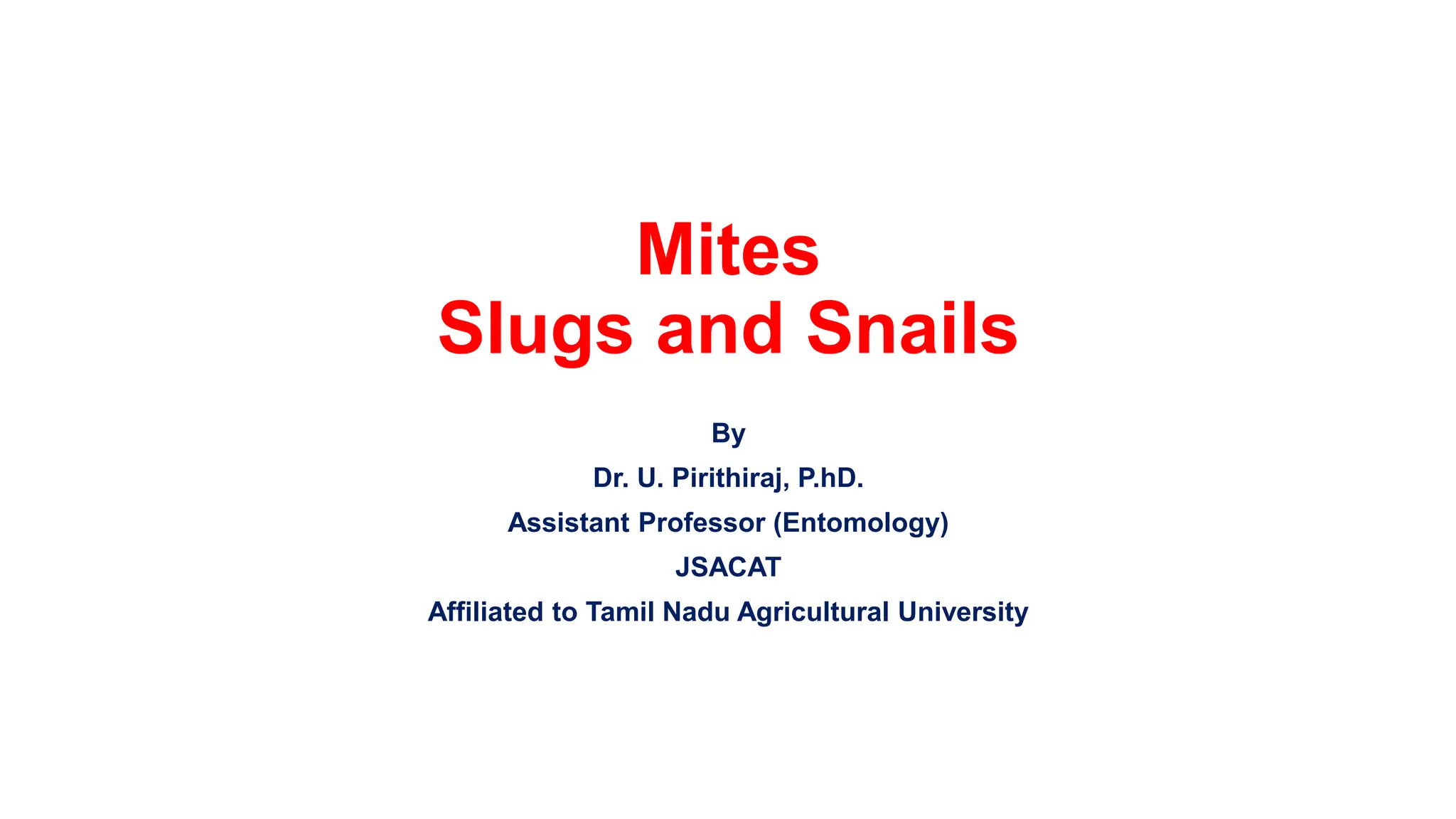 Mites,Slug,Snail_Infesting agricultural crops.pdf