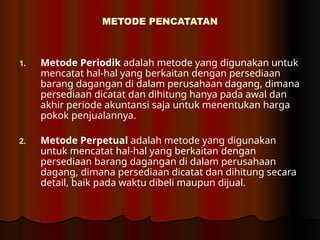 12. Metode Pencatatan Transaksi Pembelian (perpetual dan periodik).pptx