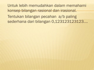 Rasional dan Irasional bilangan rasional | PPT
