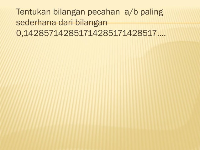 Rasional dan Irasional bilangan rasional | PPT