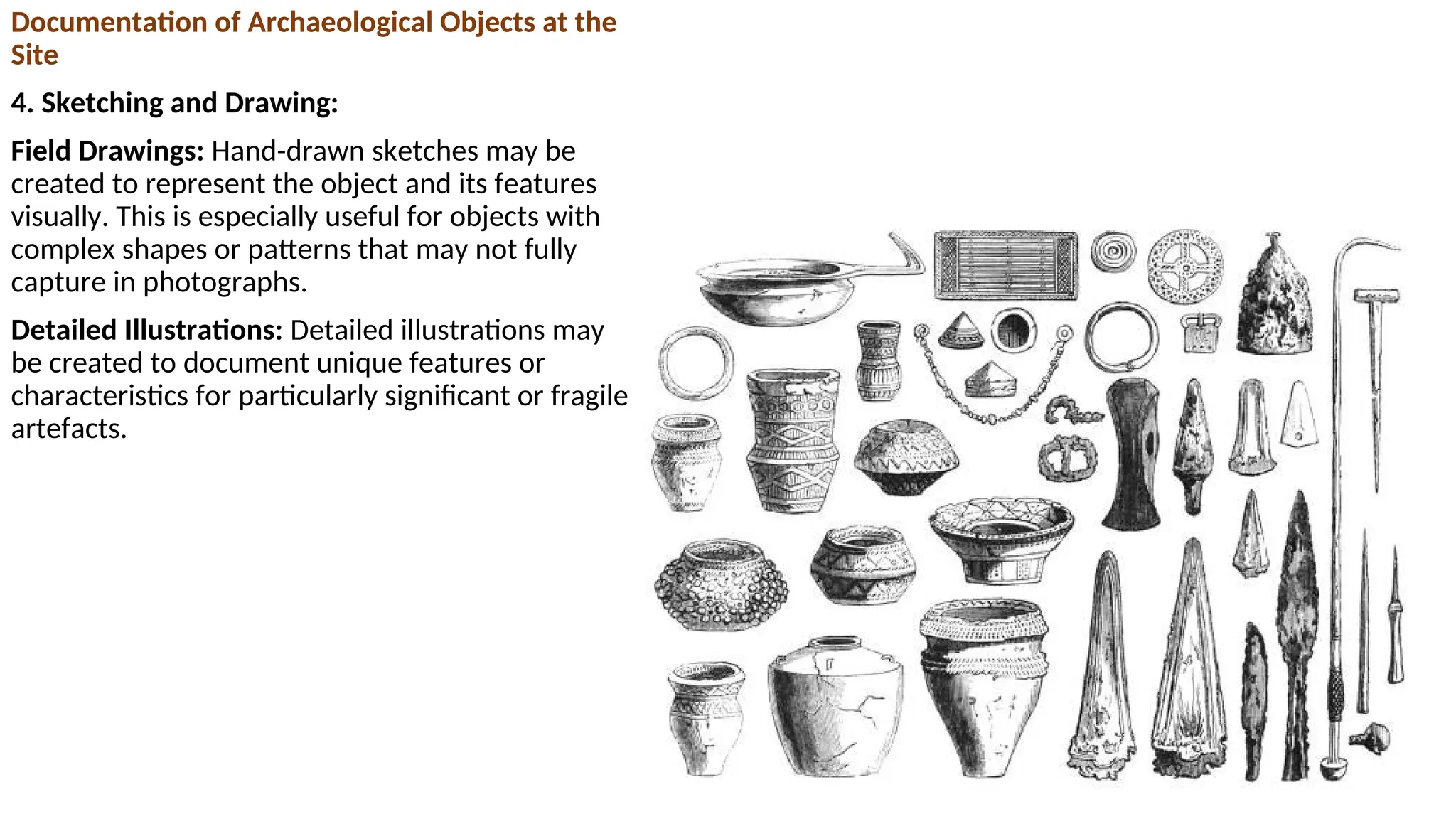 Documentation of archaeological objects at the site | PPT