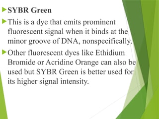 12. Application of Real time PCR and working of dyes.pptx