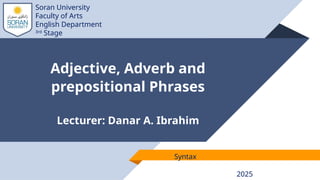 12. Adjective, Adverb and Prepositional Phrases.pptx