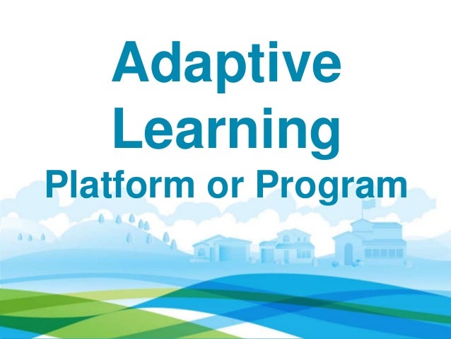 Defining Adaptive Learning Technology: What it is, how it works, and