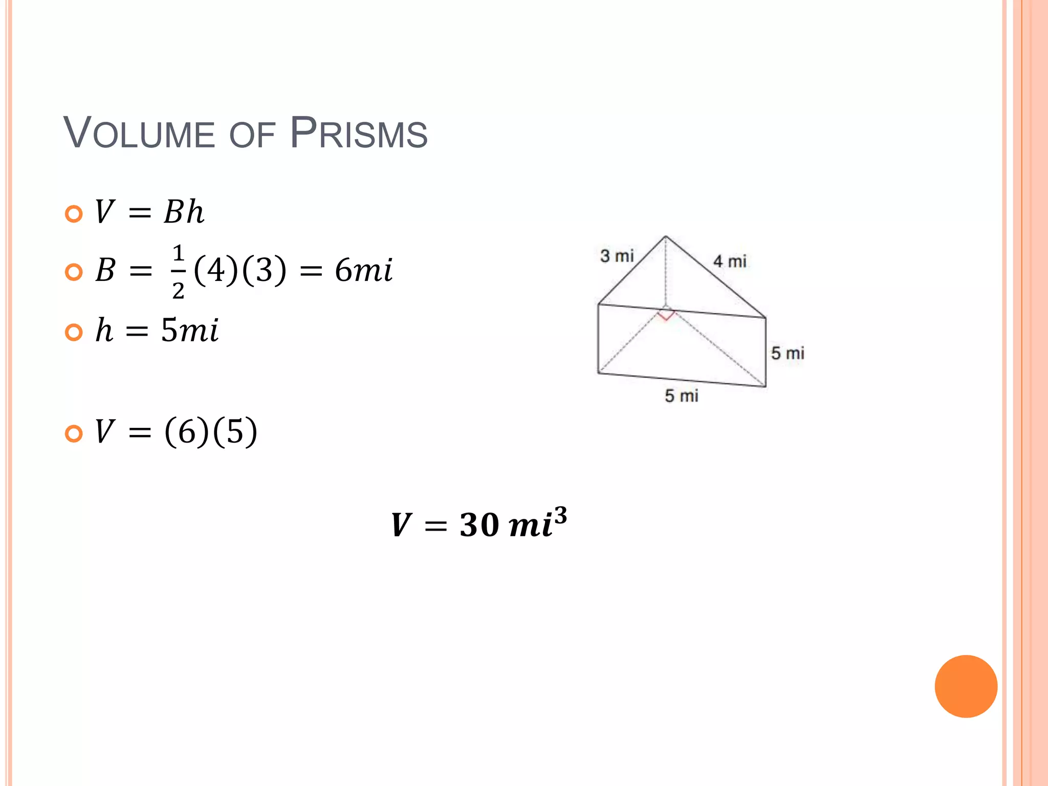12 3 volume of prisms, cylinders, pyramids & cones | PPTX