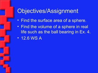 12.6 surface area & volume of spheres | PPT