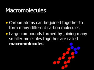 Macromolecules, pt 1 | PPT