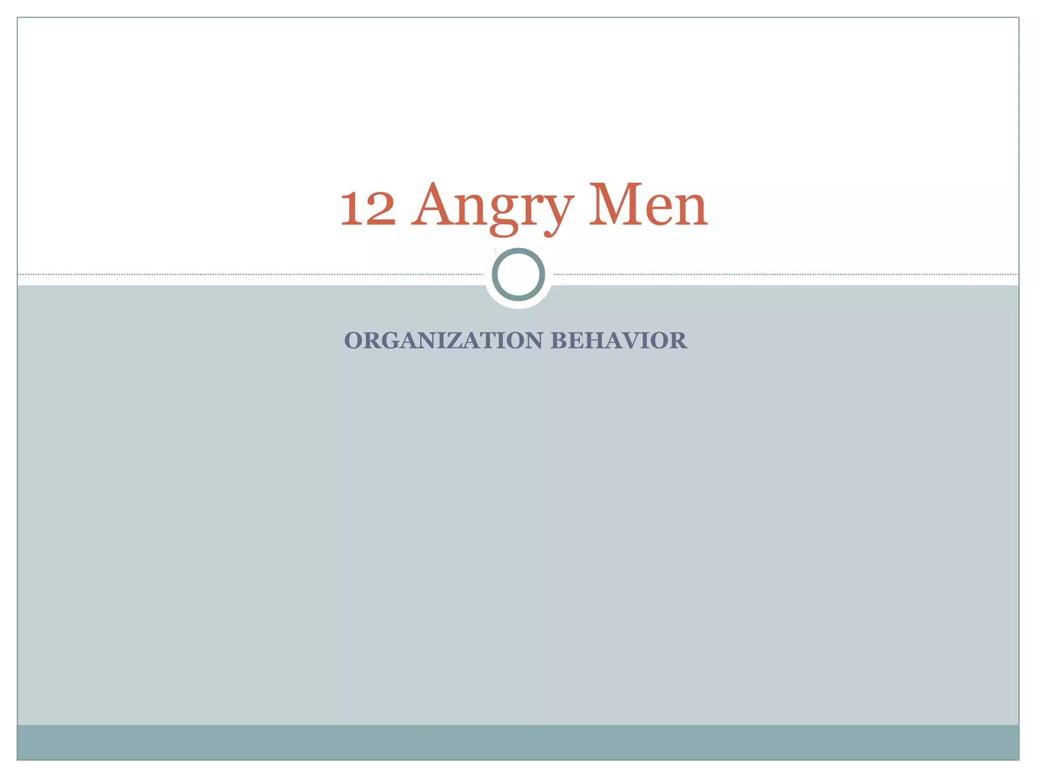 12 angry-men-final | PPT