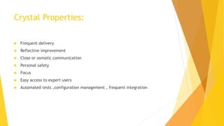 Crystal Methodology | PPTX