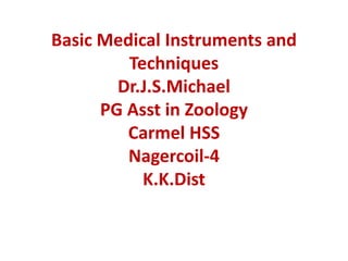 12 - Basic Medical Instruments Basic Medical Instruments | PPTX