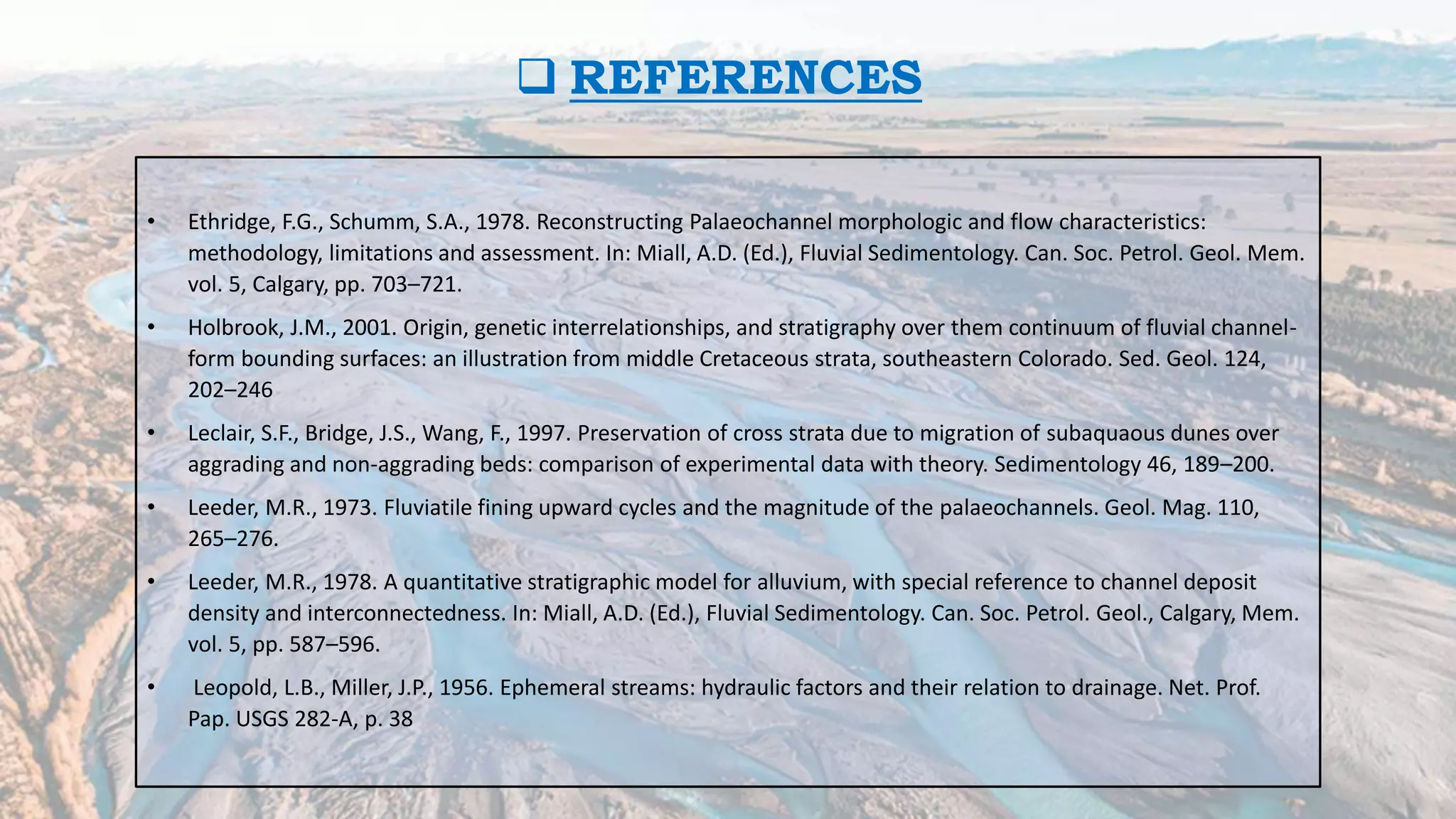 EVOLUTION OF FLUVIAL PATTERNS THROUGH PREVEGETATED EARTH | PPT ...